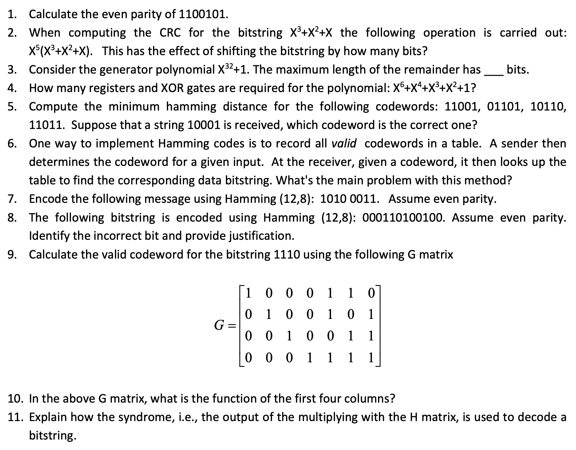Solved 1. ﻿Calculate the even parity of 1100101 .2. ﻿When | Chegg.com