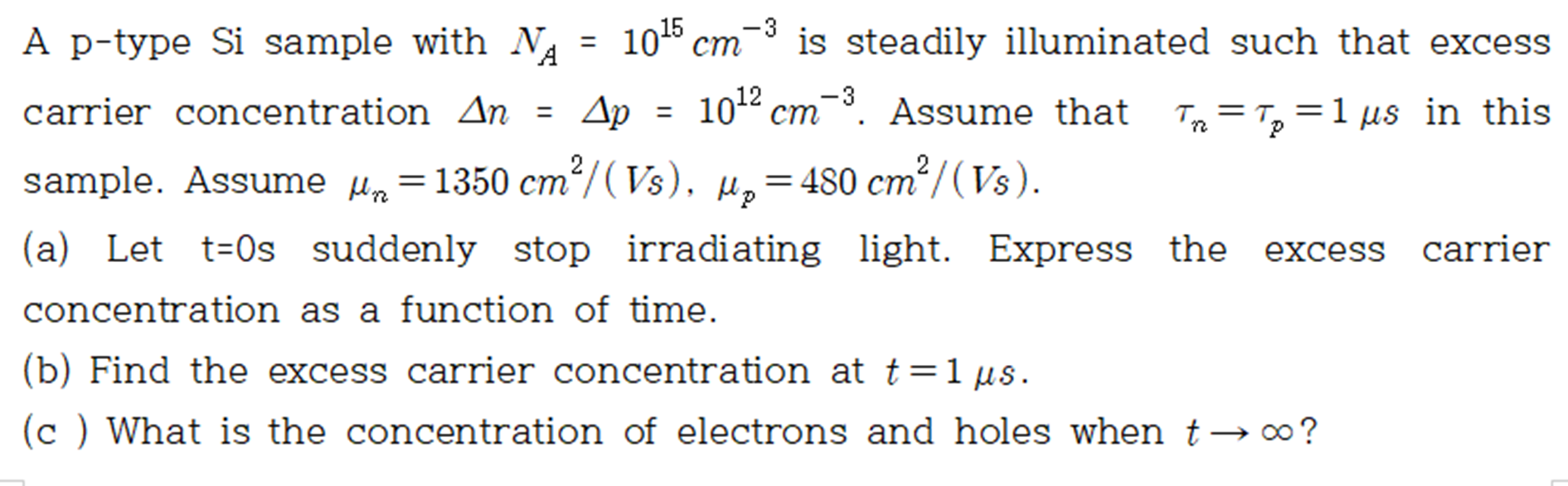 Solved 1015 cm -3 -3 2 Mo A p-type Si sample with N. is | Chegg.com