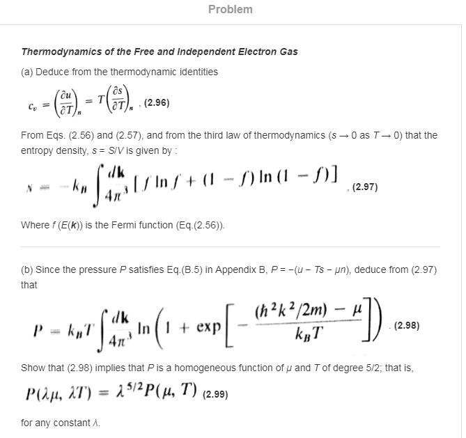 Solved Problem Thermodynamics of the Free and Independent | Chegg.com