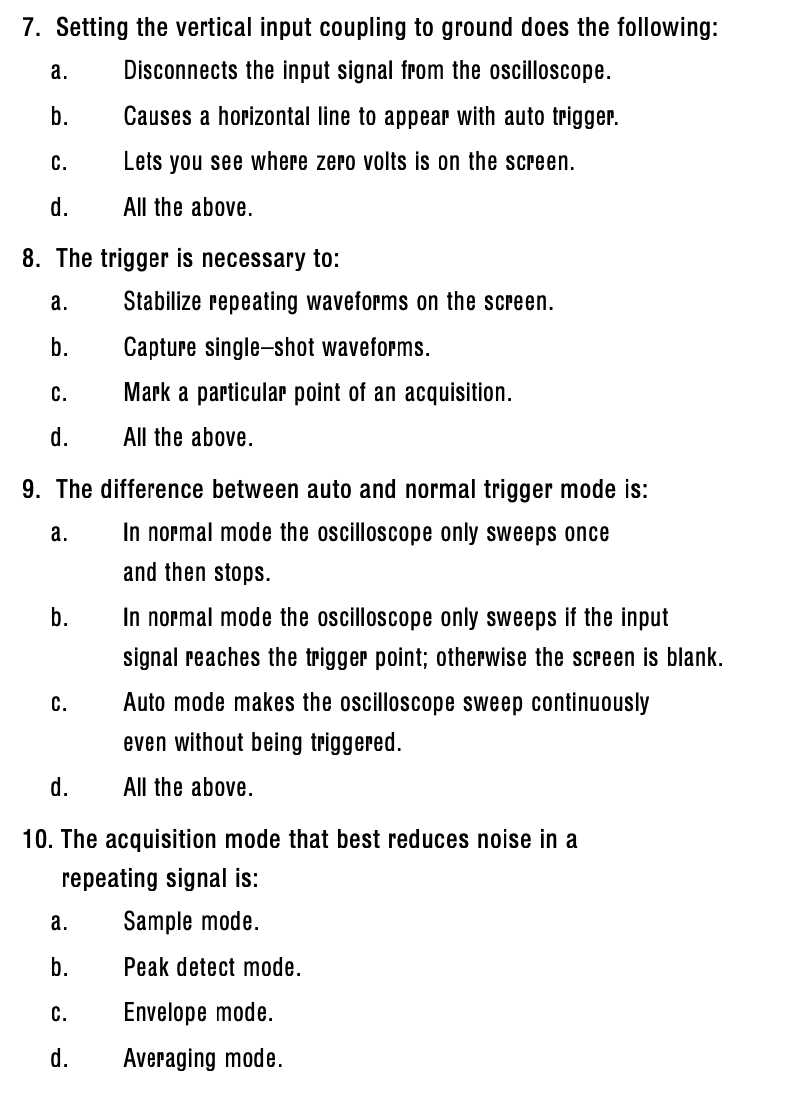 Solved 7. Setting the vertical input coupling to ground does | Chegg.com