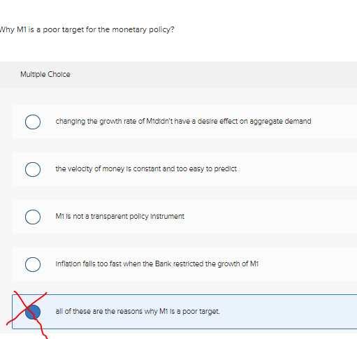 Solved Why M1 is a poor target for the monetary policy? | Chegg.com