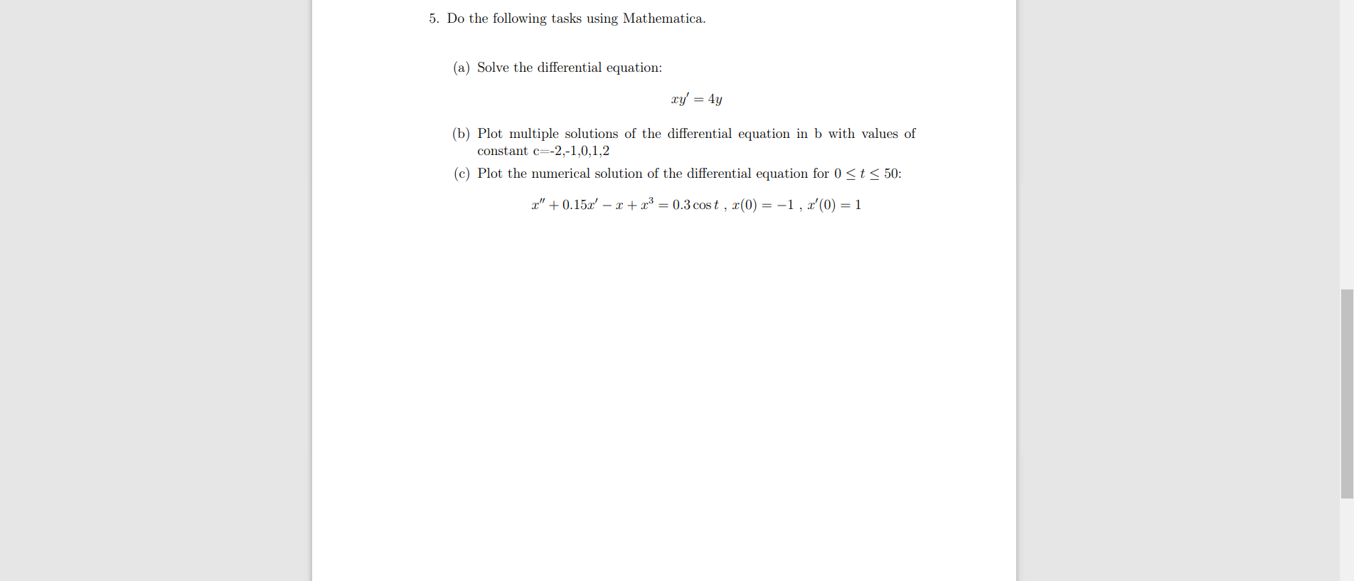 Solved 5 Do The Following Tasks Using Mathematica A 