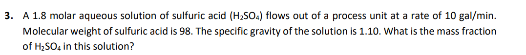Solved A 1.8 molar aqueous solution of sulfuric acid (H2SO4) | Chegg.com