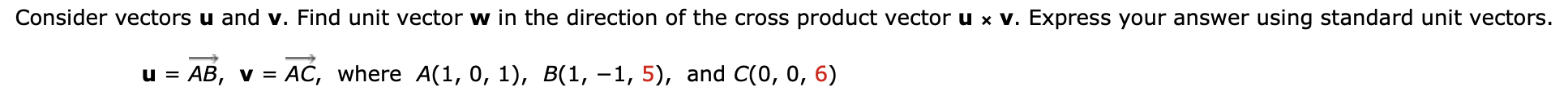 Solved Consider vectors u and v. Find unit vector w in the | Chegg.com