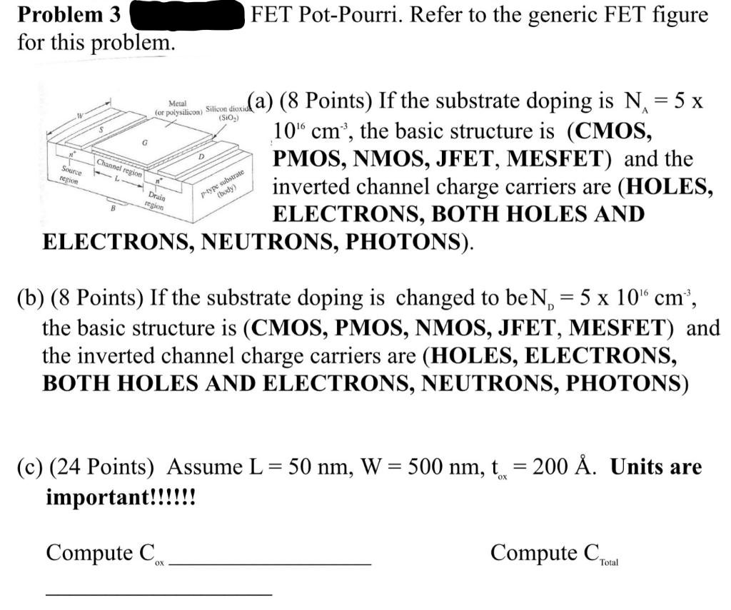 Solved FET Pot-Pourri. Refer to the generic FET figure | Chegg.com