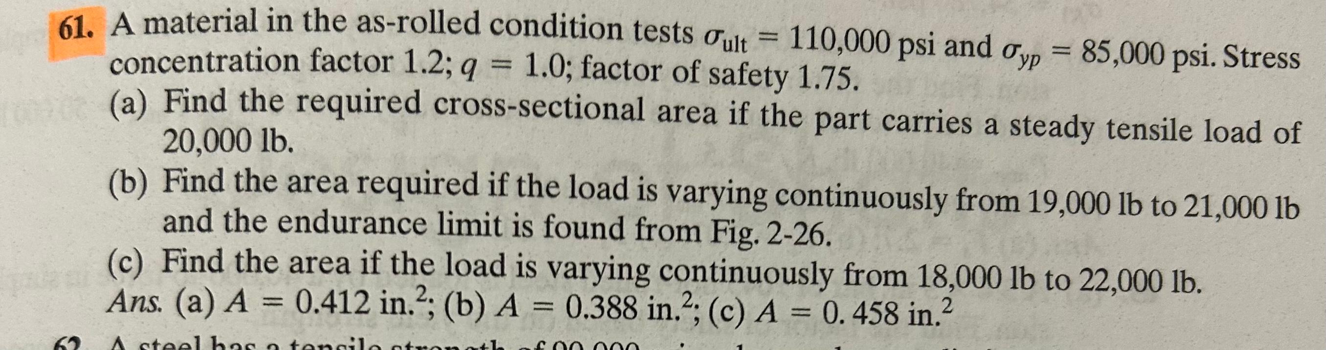 Solved 61. A material in the as-rolled condition tests | Chegg.com