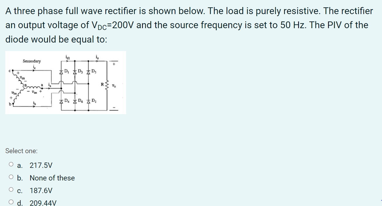 Solved A three phase full wave rectifier is shown below. The | Chegg.com
