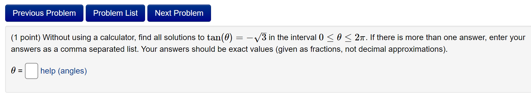 Solved (1 point) Without using a calculator, find all | Chegg.com