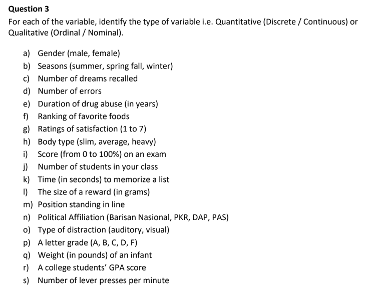 Question 3 For each of the variable, identify the | Chegg.com