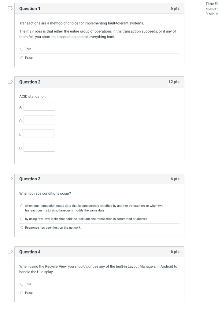 Solved Transactions are a method of choice for implementing | Chegg.com