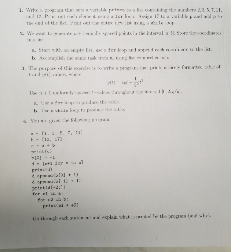 Solved 1 Write A Program That Sets A Variable Primes To A 