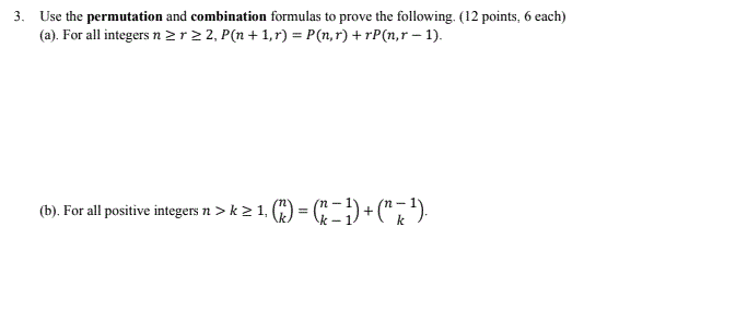 Solved 3. Use the permutation and combination formulas to | Chegg.com