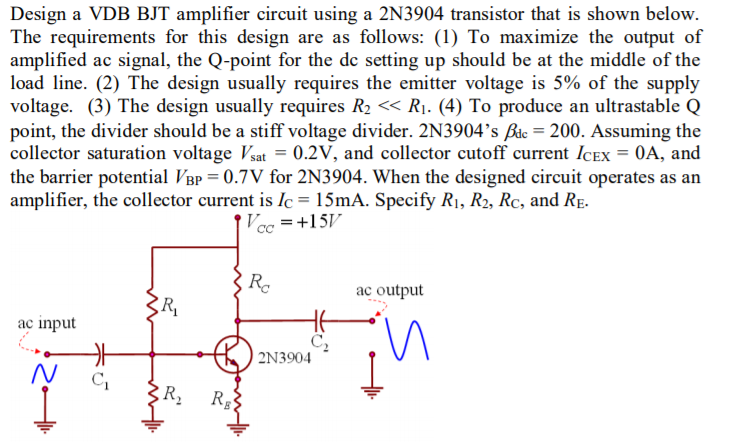 Solved Design a VDB BJT amplifier circuit using a 2N3904 | Chegg.com