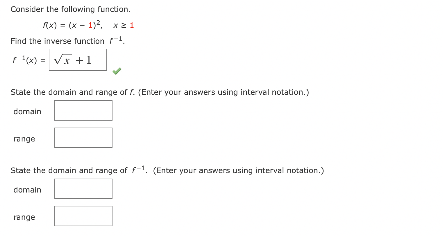 Solved Consider the following function.f(x)=(x-1)2,x≥1Find | Chegg.com