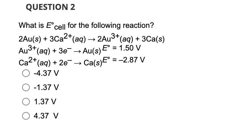 Solved What is E∘ cell for the following reaction? | Chegg.com