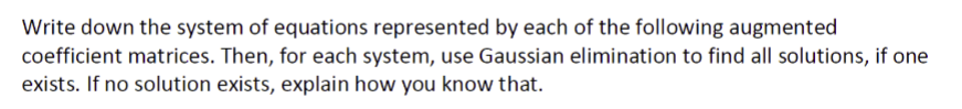 Solved Write down the system of equations represented by | Chegg.com
