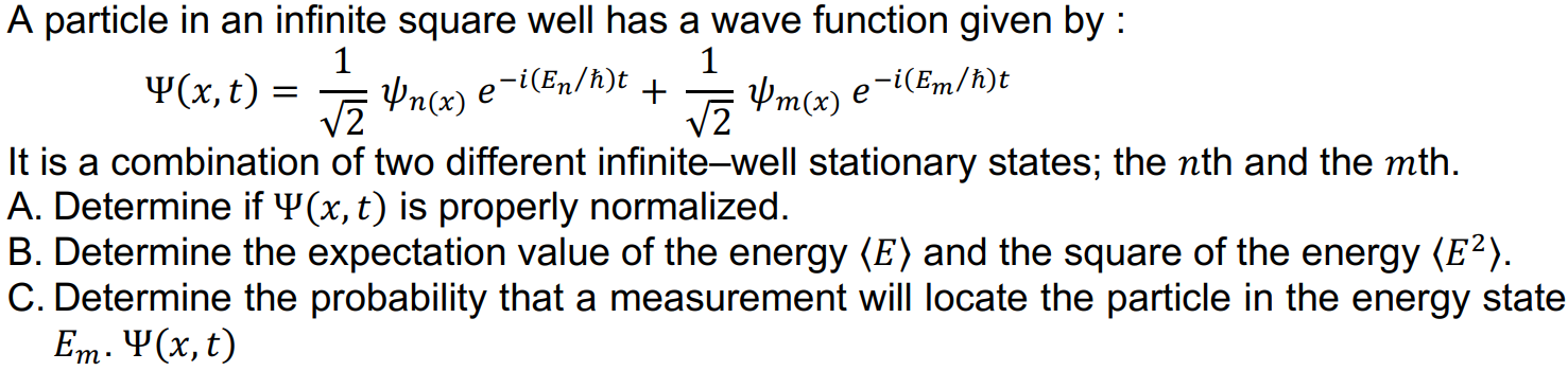 Solved A particle in an infinite square well has a wave | Chegg.com
