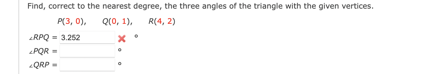Solved Find, correct to the nearest degree, the three angles | Chegg.com