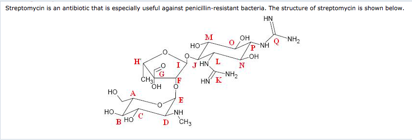 Solved Streptomycin is an antibiotic that is especially | Chegg.com