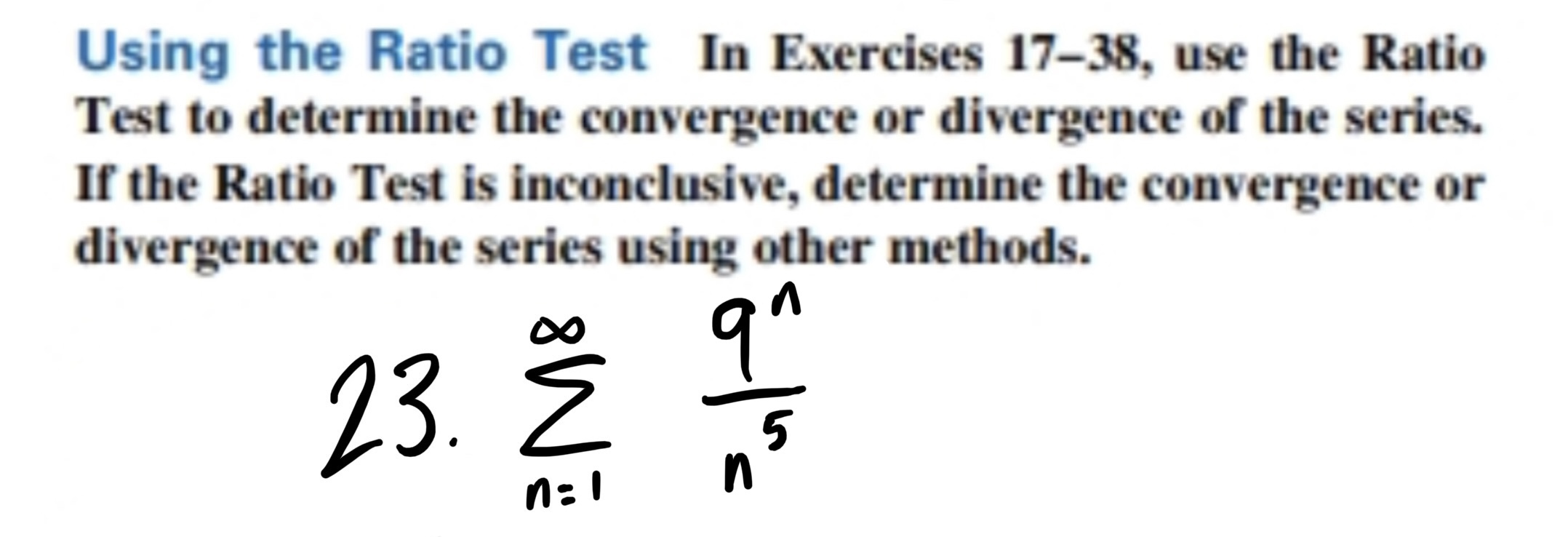 Solved Using the Ratio Test In Exercises 17-38, ﻿use the | Chegg.com