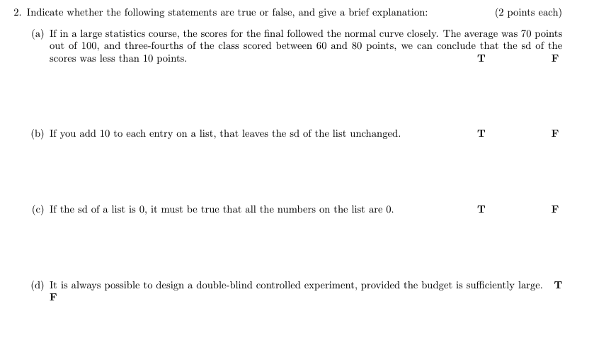 Solved 2. Indicate whether the following statements are true | Chegg.com
