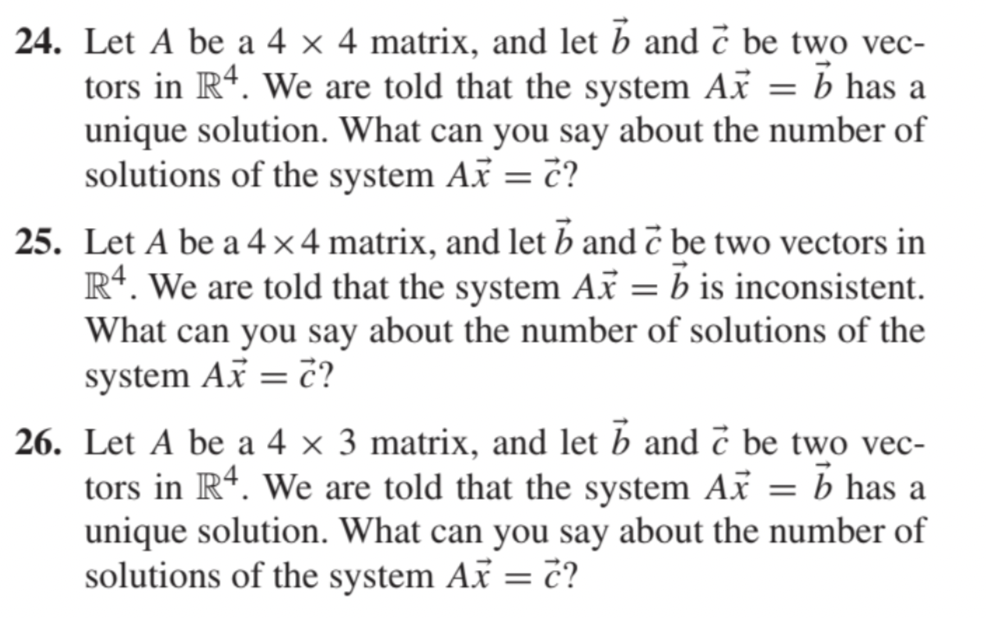 Solved 24. Let A be a 4×4 matrix, and let b and c be two | Chegg.com