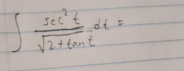 Solved J dta sect √2+tant | Chegg.com