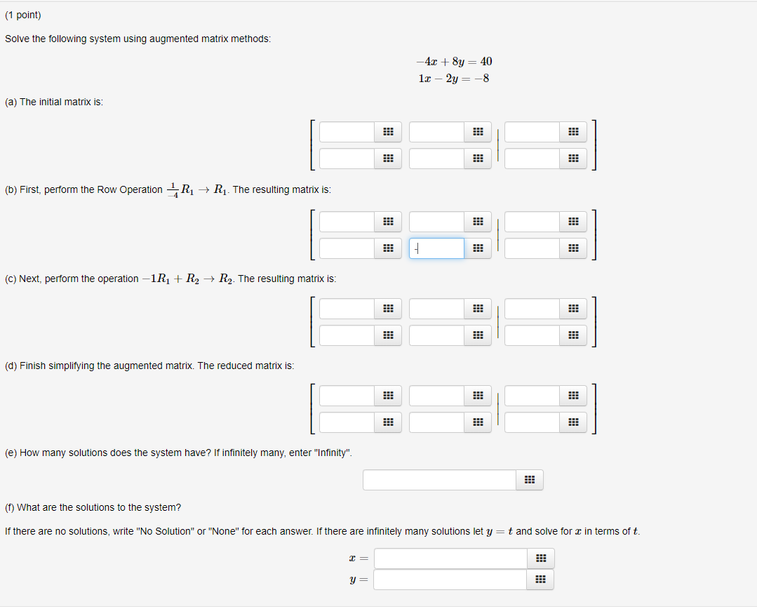Solved (1 point) Solve the following system using augmented | Chegg.com