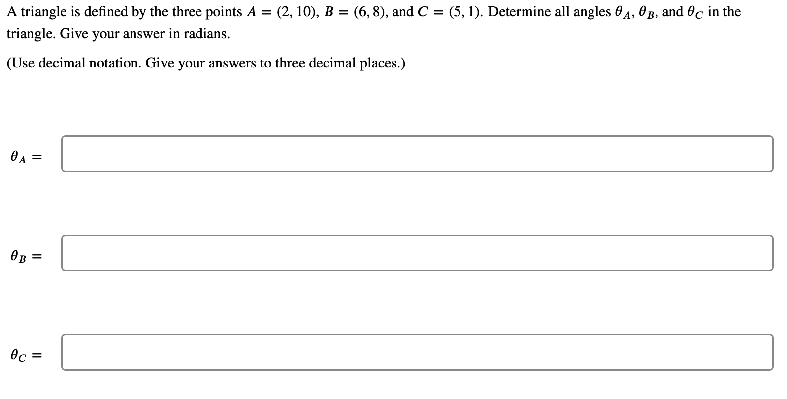 Solved A triangle is defined by the three points | Chegg.com