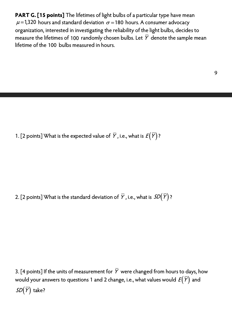 Solved PART G. [15 points] The lifetimes of light bulbs of a | Chegg.com