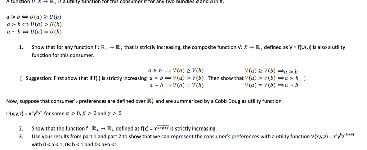 Solved A function U:X→R+is a utility function for this | Chegg.com