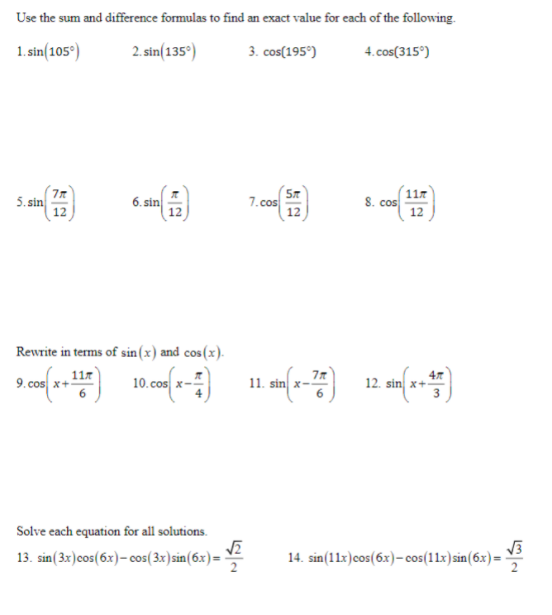 Use the sum and difference formulas to find an exact | Chegg.com