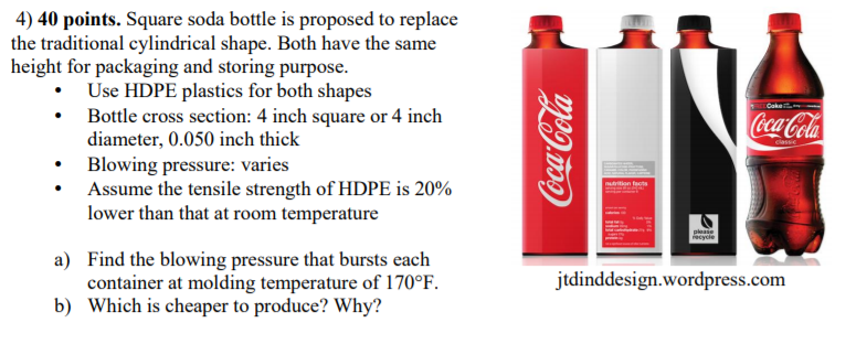 4) 40 points. Square soda bottle is proposed to | Chegg.com