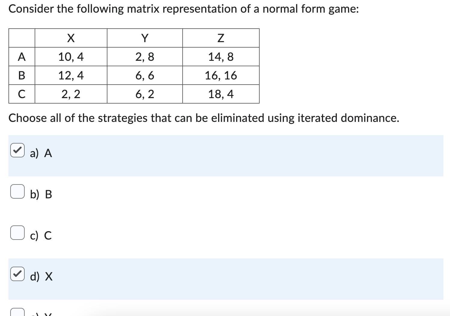 Solved Consider the following matrix representation of a | Chegg.com