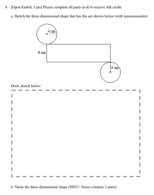 Solved cc. Give the surface area of the three-dimensional | Chegg.com