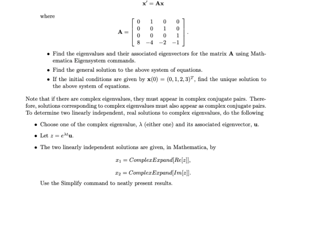 Solved use MATHEMATICA Given the following homogeneous | Chegg.com