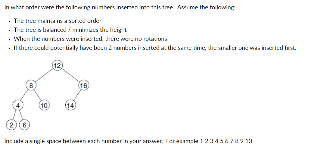 Solved In what order were the following numbers inserted | Chegg.com