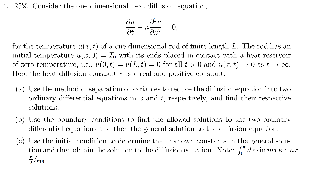 Solved [25%] ﻿Consider the one-dimensional heat diffusion | Chegg.com