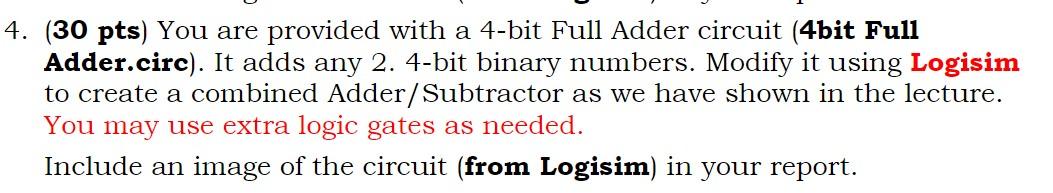 Solved 30 Pts You Are Provided With A 4 Bit Full Adder