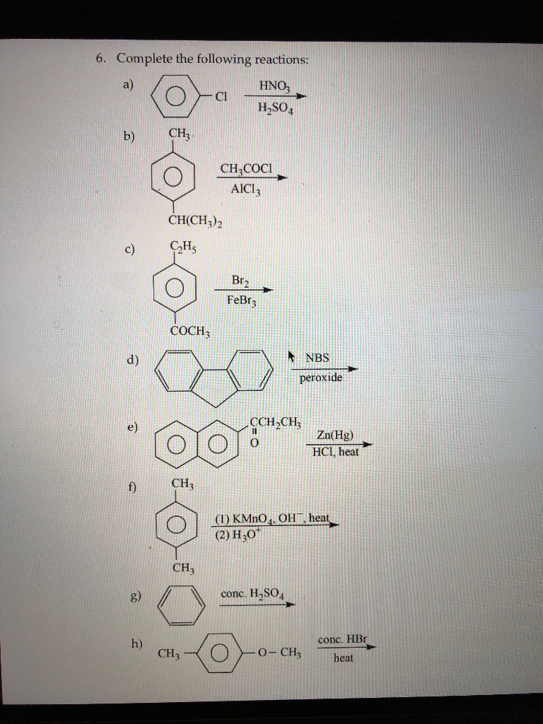 Solved Complete the following reactions: a) 6. HNO3 Cl H2SO4 | Chegg.com