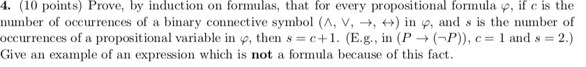 Solved 4. (10 points) Prove, by induction on formulas, that | Chegg.com