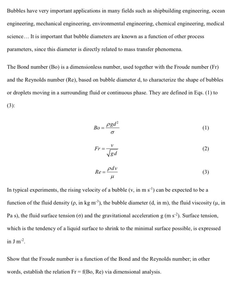 Solved Bubbles have very important applications in many | Chegg.com