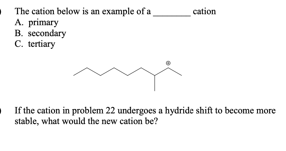 Solved cation The cation below is an example of a A. primary | Chegg.com