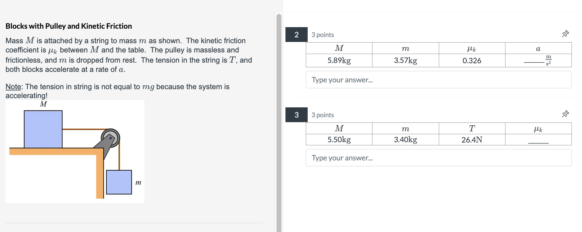 Solved Blocks with Pulley and Kinetic Friction 2−3 points | Chegg.com