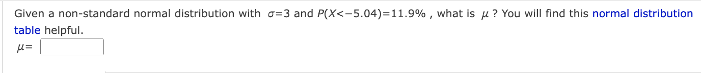 Solved Given a non-standard normal distribution with σ=3 and | Chegg.com