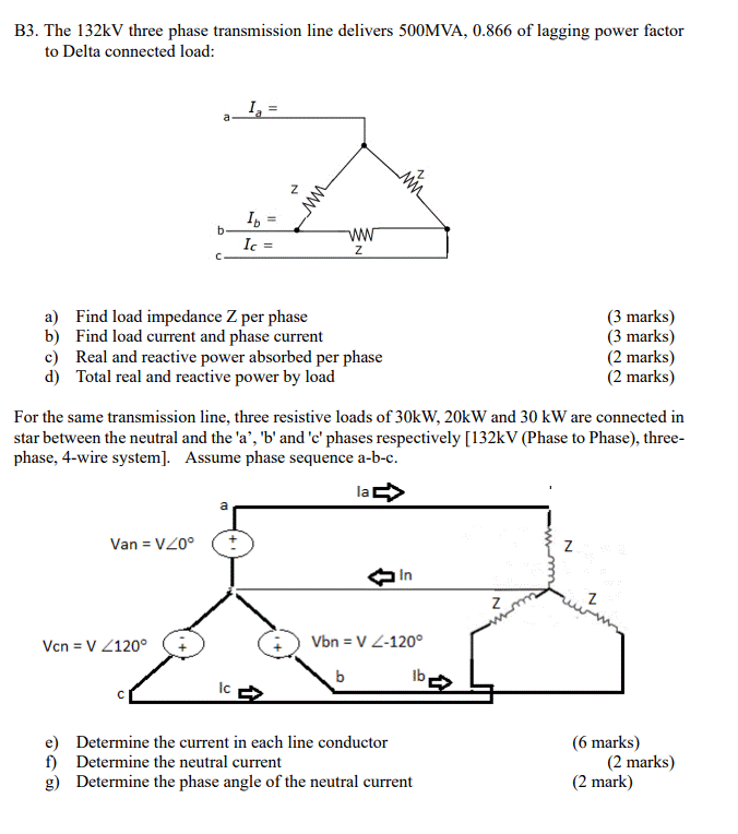 Solved B3. The 132kV three phase transmission line delivers | Chegg.com