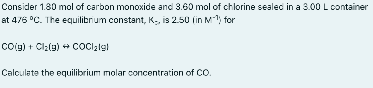 Solved Phosgene is formed from carbon monoxide and chlorine. | Chegg.com