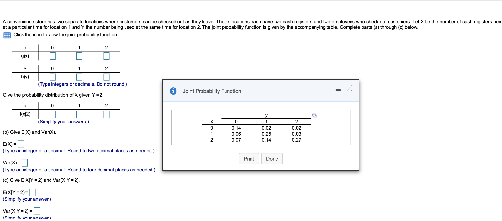 Solved A convenience store has two separate locations where | Chegg.com