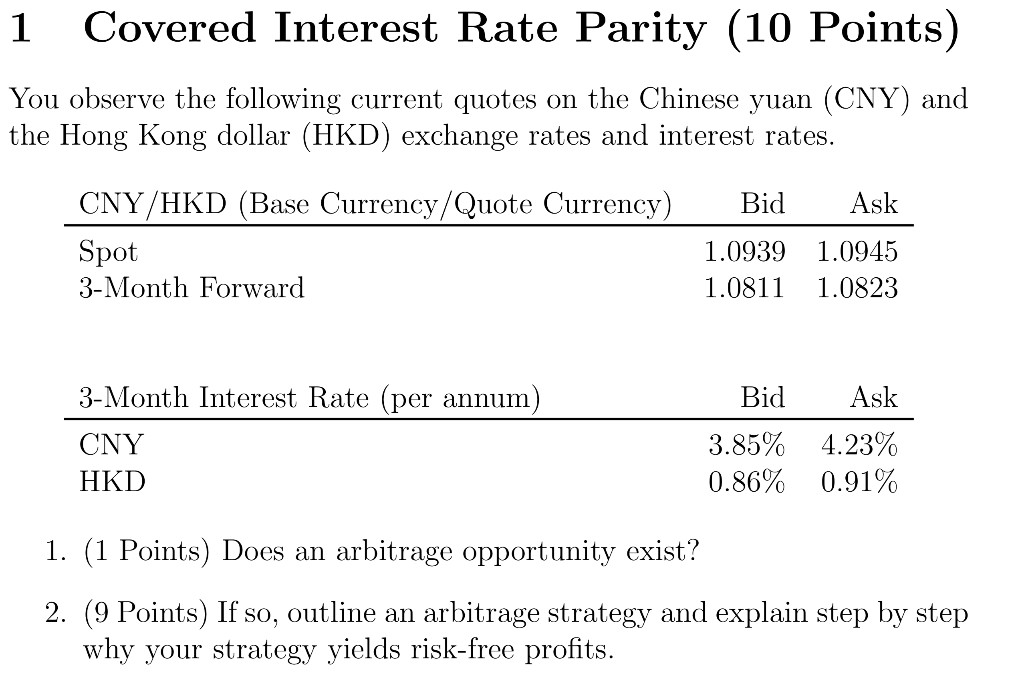 Solved 1 Covered Interest Rate Parity (10 Points) You | Chegg.com