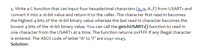 Solved 5. Write a C function that can input four hexadecimal | Chegg.com